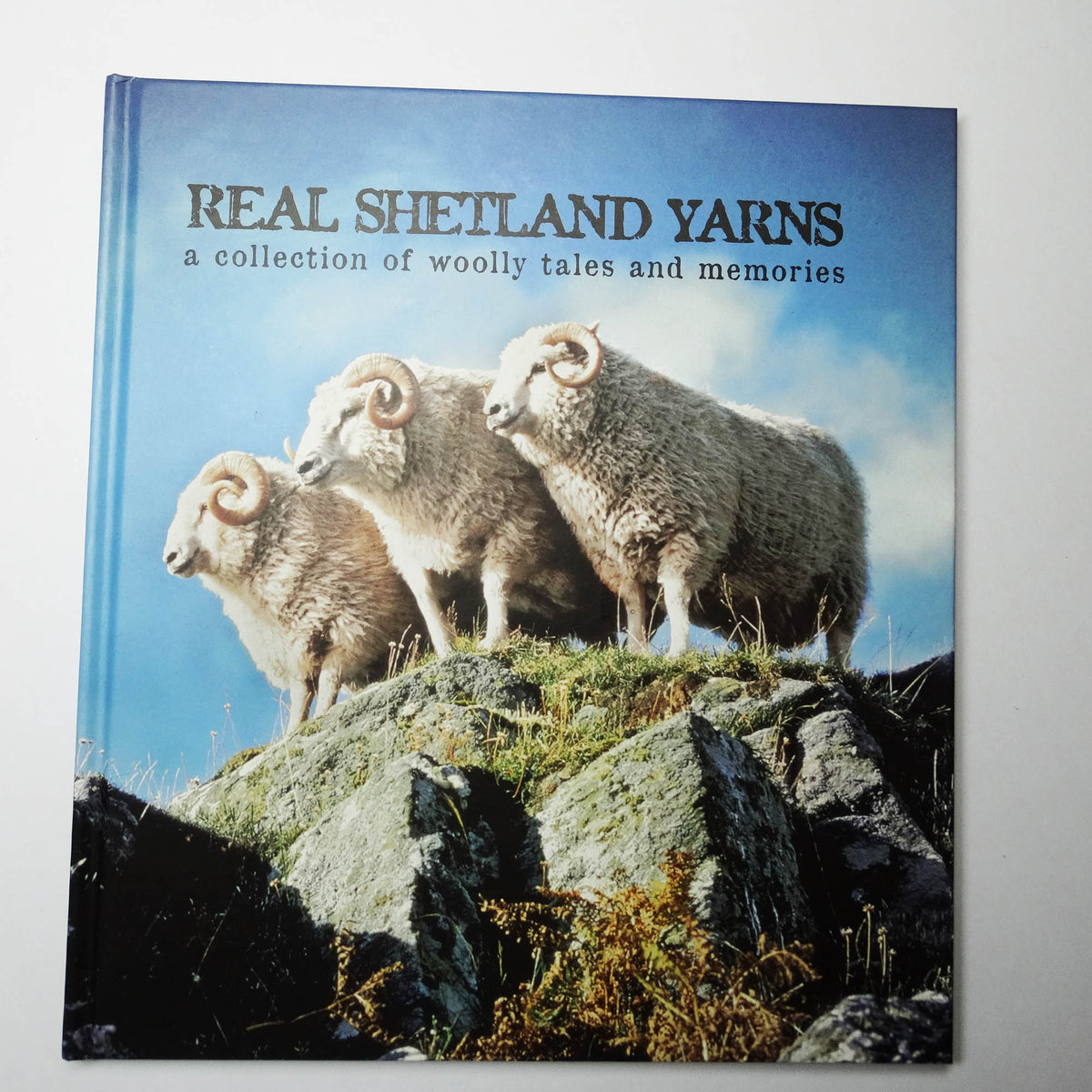Real Shetland Yarns... a collection of woolly tales and memories – Sky ...